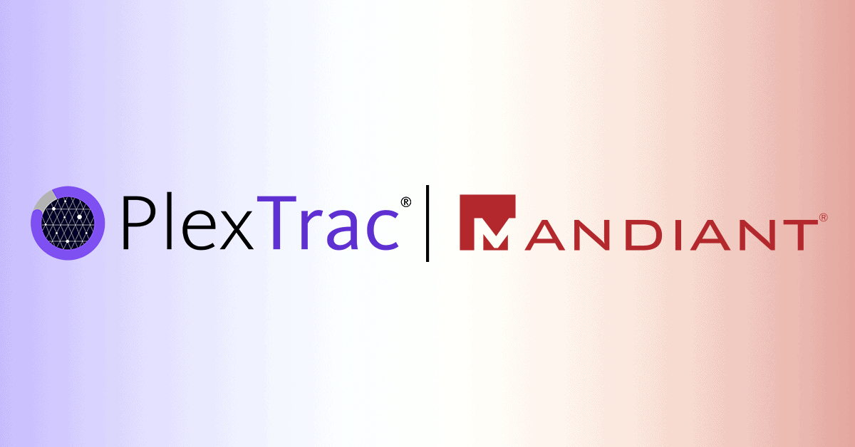 Mandiant Selects PlexTrac for its Proactive Assessment Reporting ...