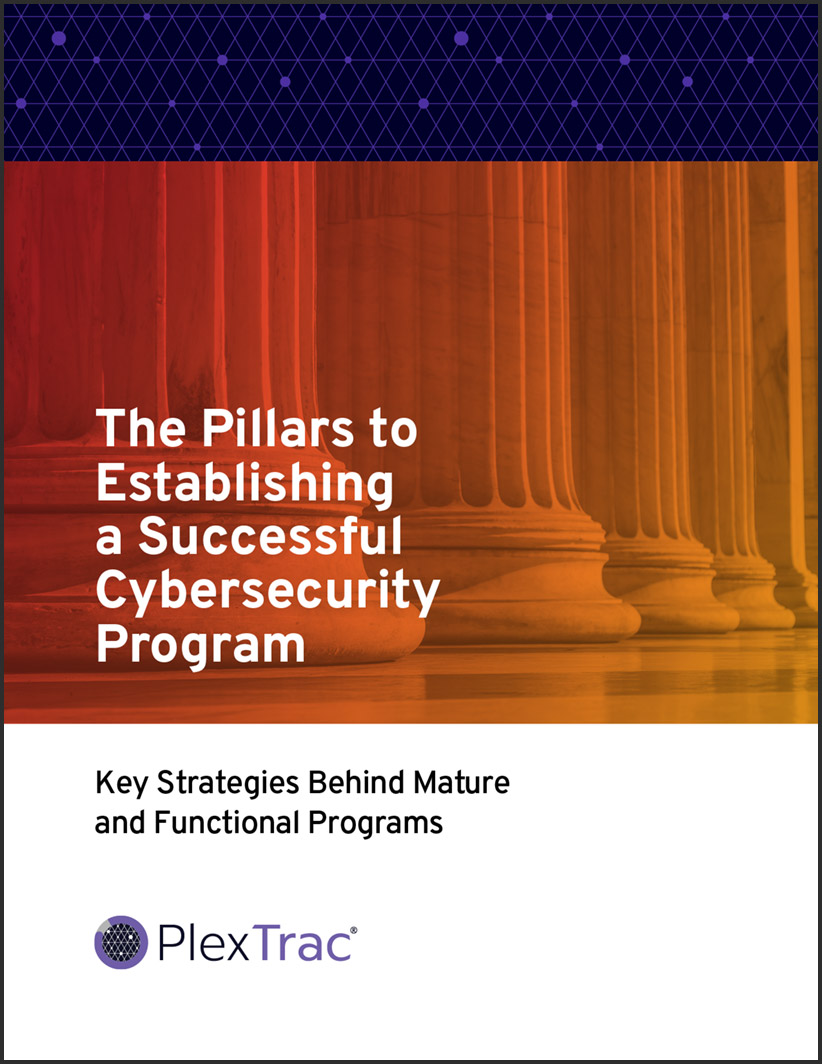 The Pillars to Establishing a Successful Security Program - PlexTrac
