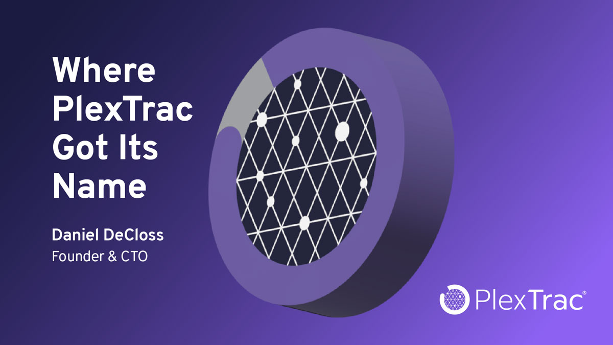 Where PlexTrac Got Its Name - PlexTrac