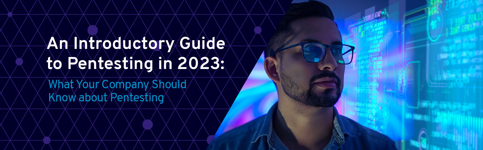 What is Penetration Testing? Expert Intro to Pentesting in 2023