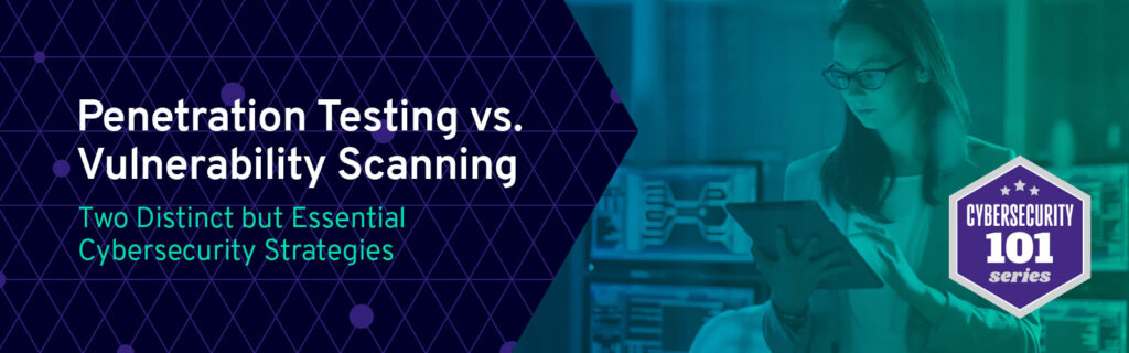 Penetration Testing vs. Vulnerability Scanning - PlexTrac Penetration Testing vs. Vulnerability Scanning - PlexTrac