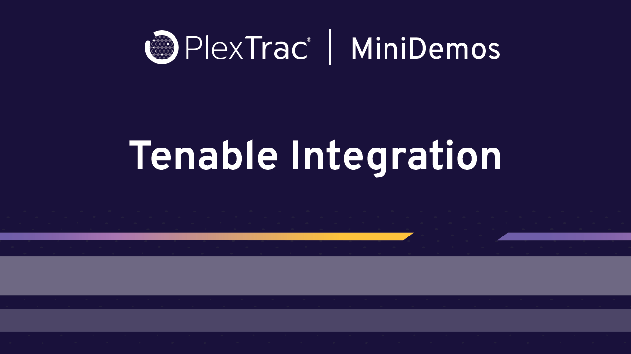Tenable Integration - PlexTrac Tenable Integration - PlexTrac