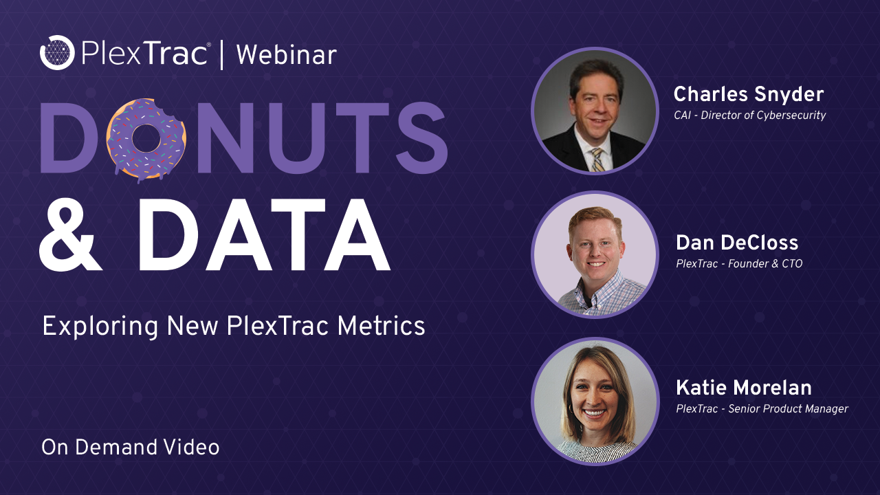 Donut & Data: Exploring New PlexTrac Priorities Metrics - PlexTrac