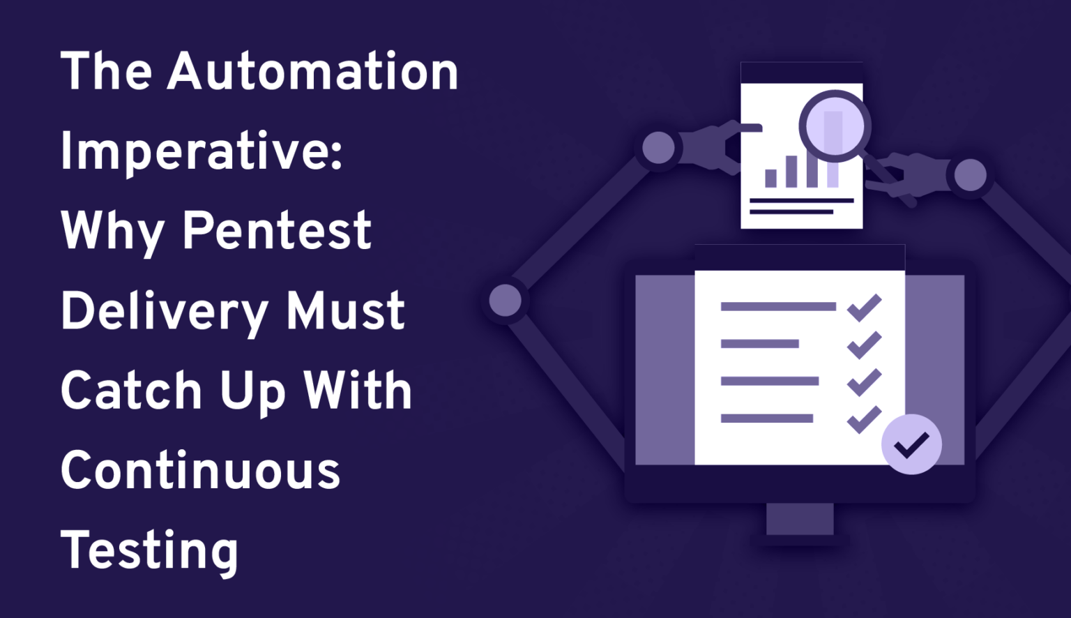 Go-To Guide: Creating an Optimal Pentesting Report Template - PlexTrac